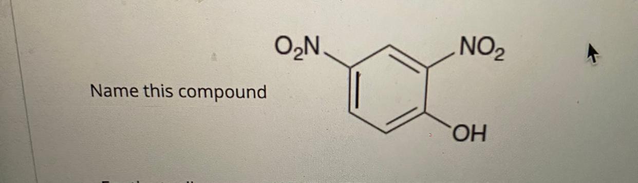 Solved ON NO2 Name this compound ОН | Chegg.com