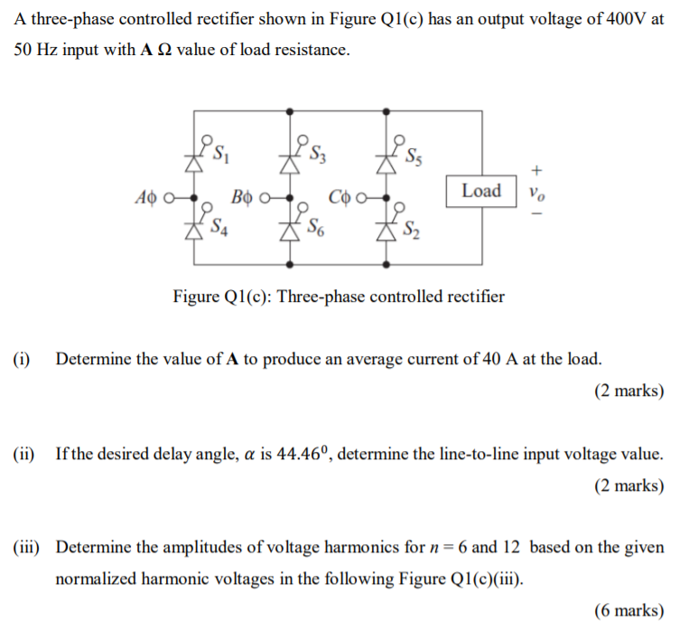 Solved A three-phase controlled rectifier shown in Figure | Chegg.com
