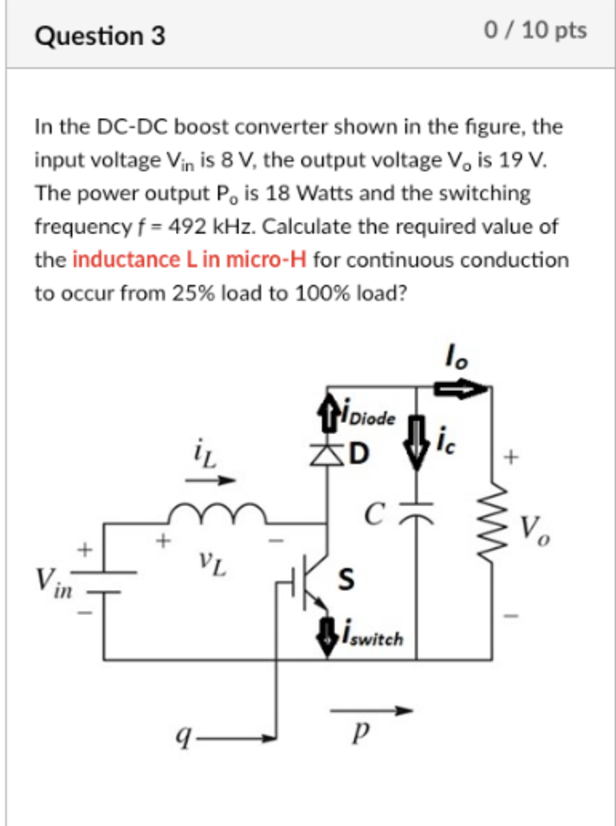 Solved In ﻿the DC-DC ﻿boost converter shown in ﻿the figure, | Chegg.com