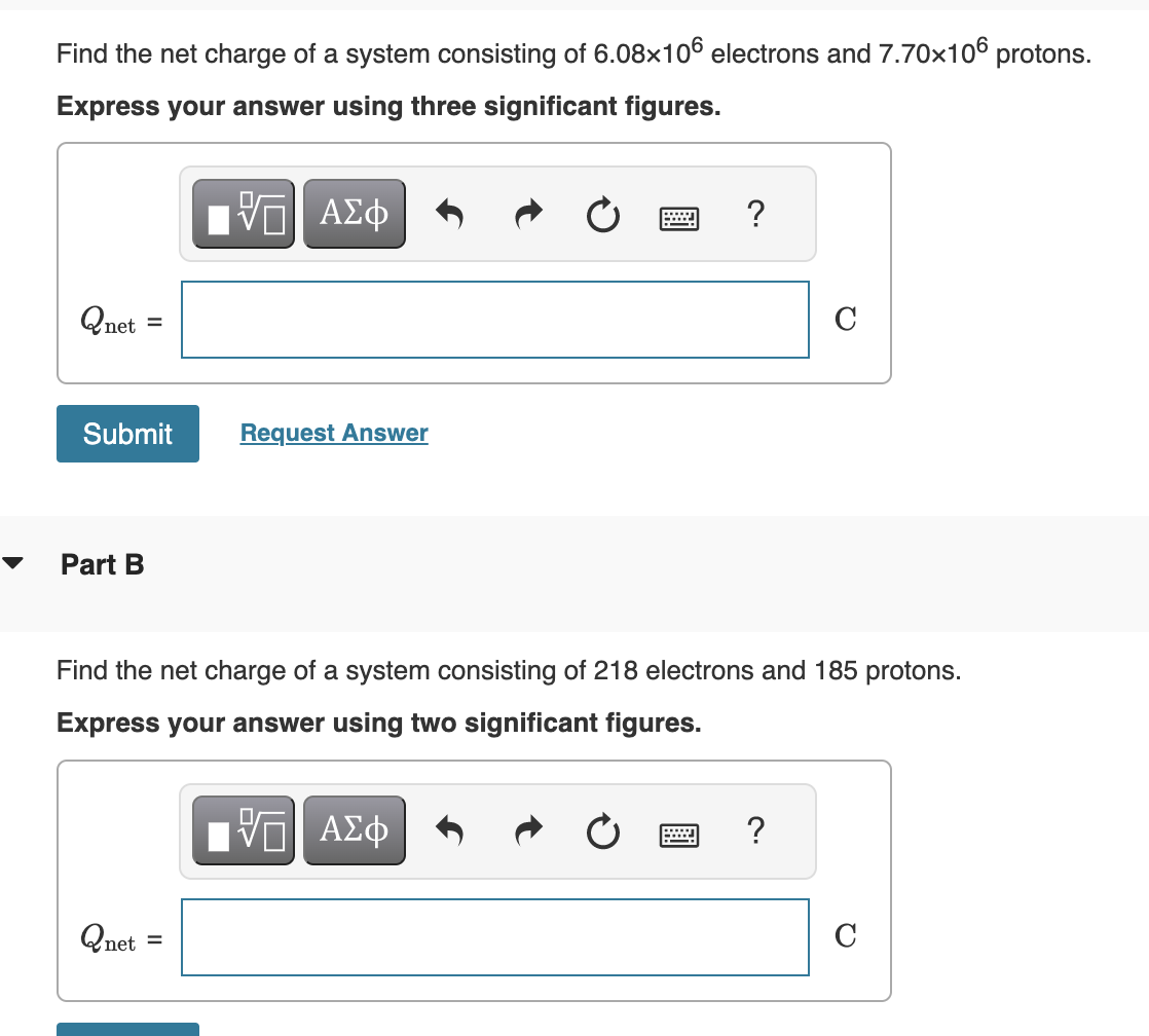 Solved Find the net charge of a system consisting of | Chegg.com