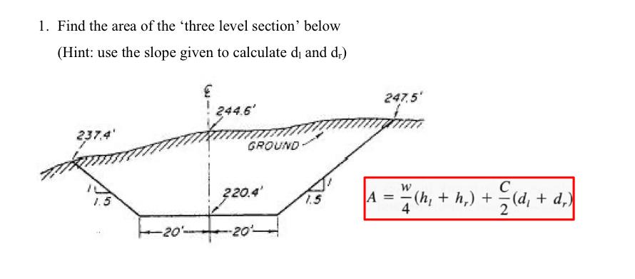 Solved 1. Find the area of the three level section below | Chegg.com