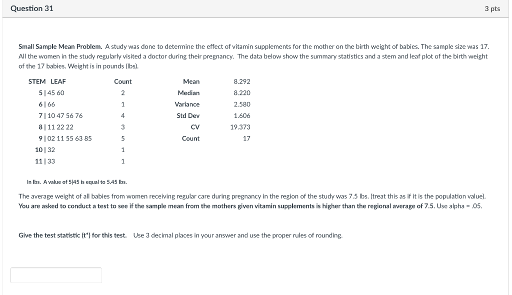 Solved Small Sample Mean Problem. A study was done to | Chegg.com
