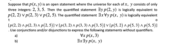 Solved t o Suppose that p(x,y) is an open statement where | Chegg.com