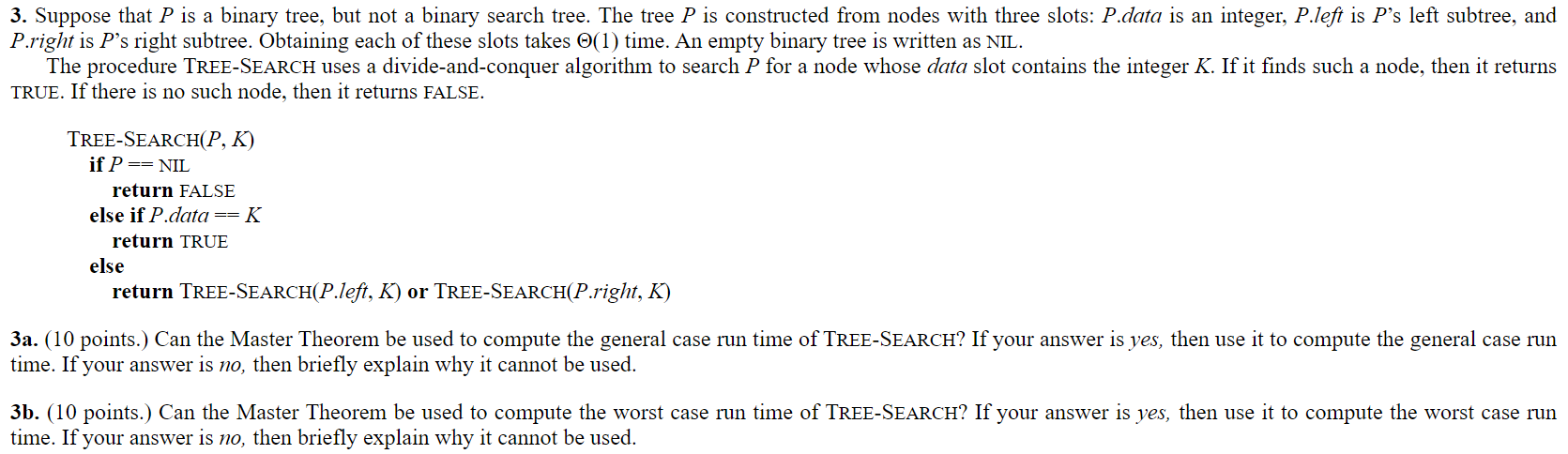 Solved 3 Suppose That P Is A Binary Tree But Not A Binary 6954