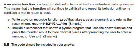 Solved A recursive function is a function defined in terms | Chegg.com