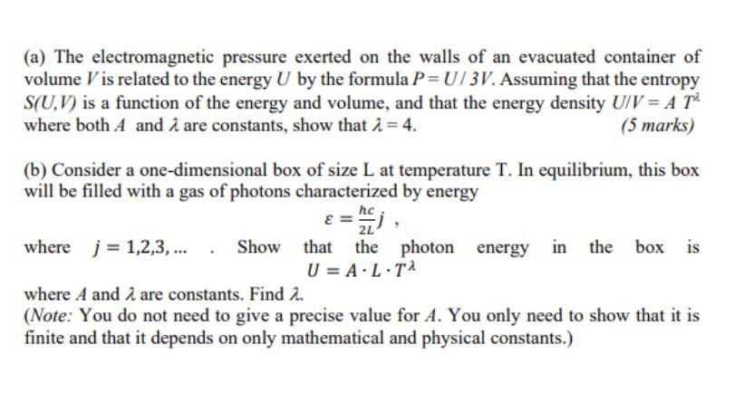 Solved (a) The electromagnetic pressure exerted on the walls | Chegg.com