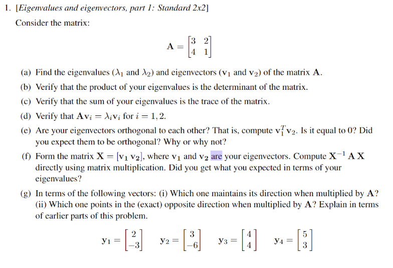 Solved [Eigenvalues and eigenvectors, part 1: Standard | Chegg.com