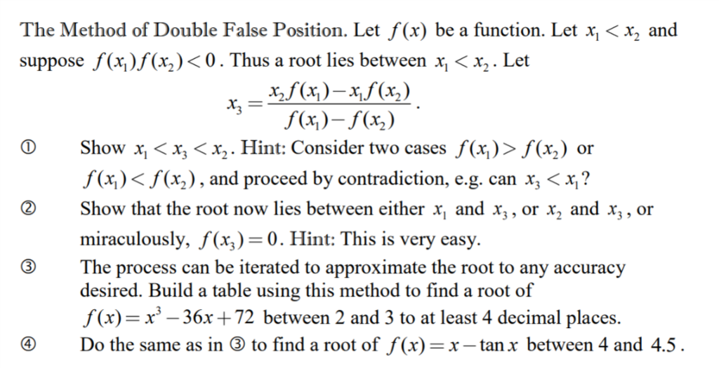 Solved The Method of Double False Position. Let f(x) be a | Chegg.com