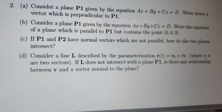 Solved 2. (a) Consider a plane P1 given by the equation | Chegg.com