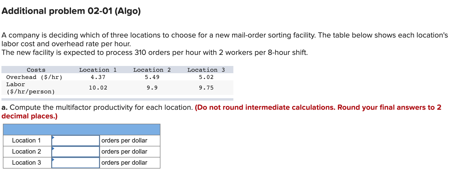 Additional problem 02-01 (Algo) A company is deciding | Chegg.com