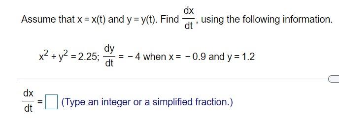 Solved dx Assume that x = x(t) and y=y(t). Let y = x2 + 7 | Chegg.com