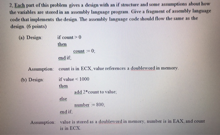 Solved Each part of this problem gives a design with an if | Chegg.com