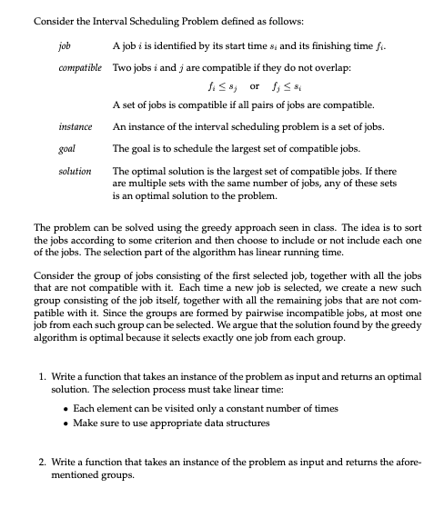 Consider The Interval Scheduling Problem Defined As