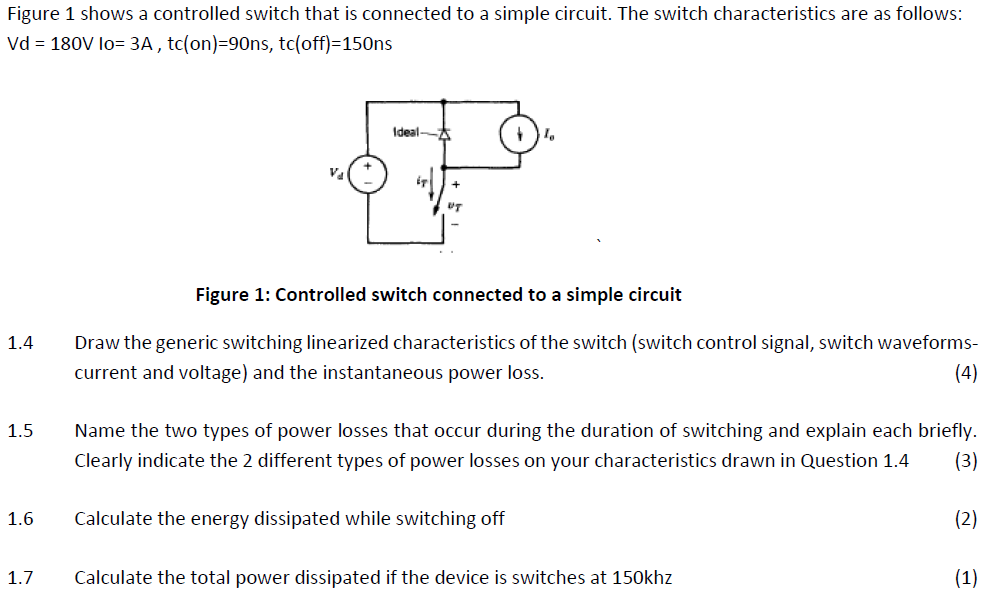 Solved Figure 1 ﻿shows a controlled switch that is connected | Chegg.com