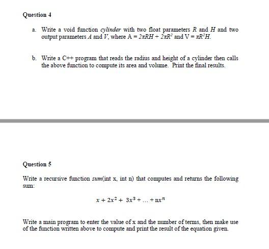 Solved Question + a. Write a void fiunction cylinder with | Chegg.com