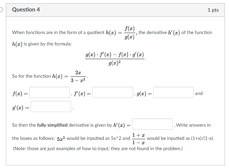 Solved When functions are in the form of a quotient LaTeX: | Chegg.com