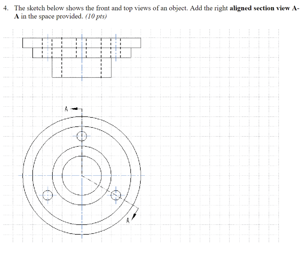 Solved The sketch below shows the front and top views of an | Chegg.com