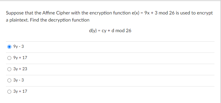 Solved Suppose that the Affine Cipher with the encryption | Chegg.com