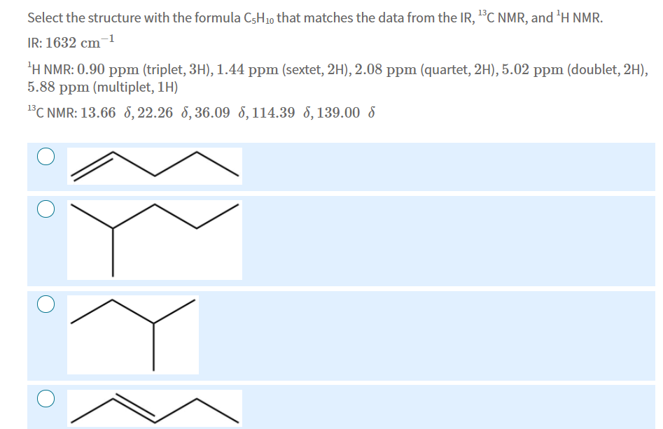 Solved Select the structure with the formula C5H10 that | Chegg.com