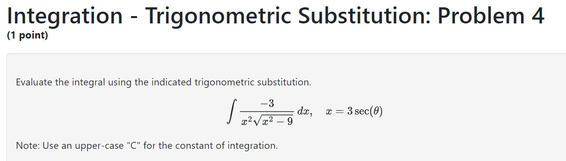 Solved Integration - Trigonometric Substitution: Problem 9 | Chegg.com