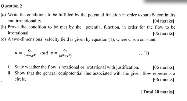 Solved Question 2 (a) Write the conditions to be fulfilled | Chegg.com