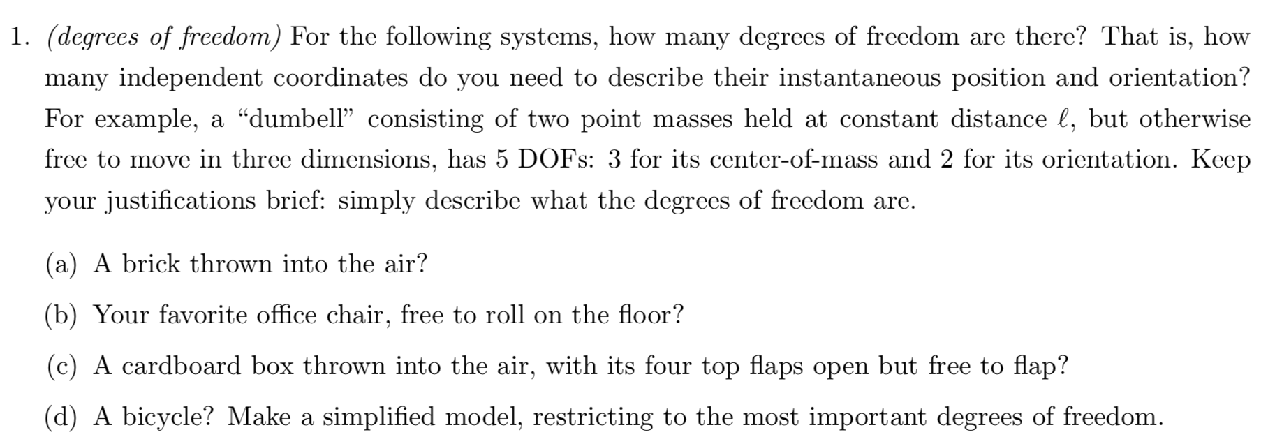 Solved 1. (degrees of freedom) For the following systems, | Chegg.com