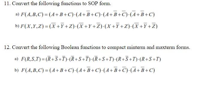 Solved 1. Convert the following functions to SOP form. a) | Chegg.com