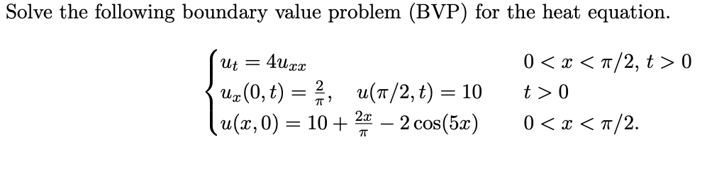 Solved Solve the following boundary value problem (BVP) for | Chegg.com