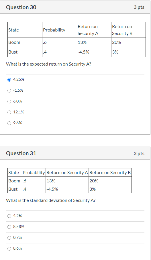 Solved Question 30 3 pts State Probability Return on | Chegg.com