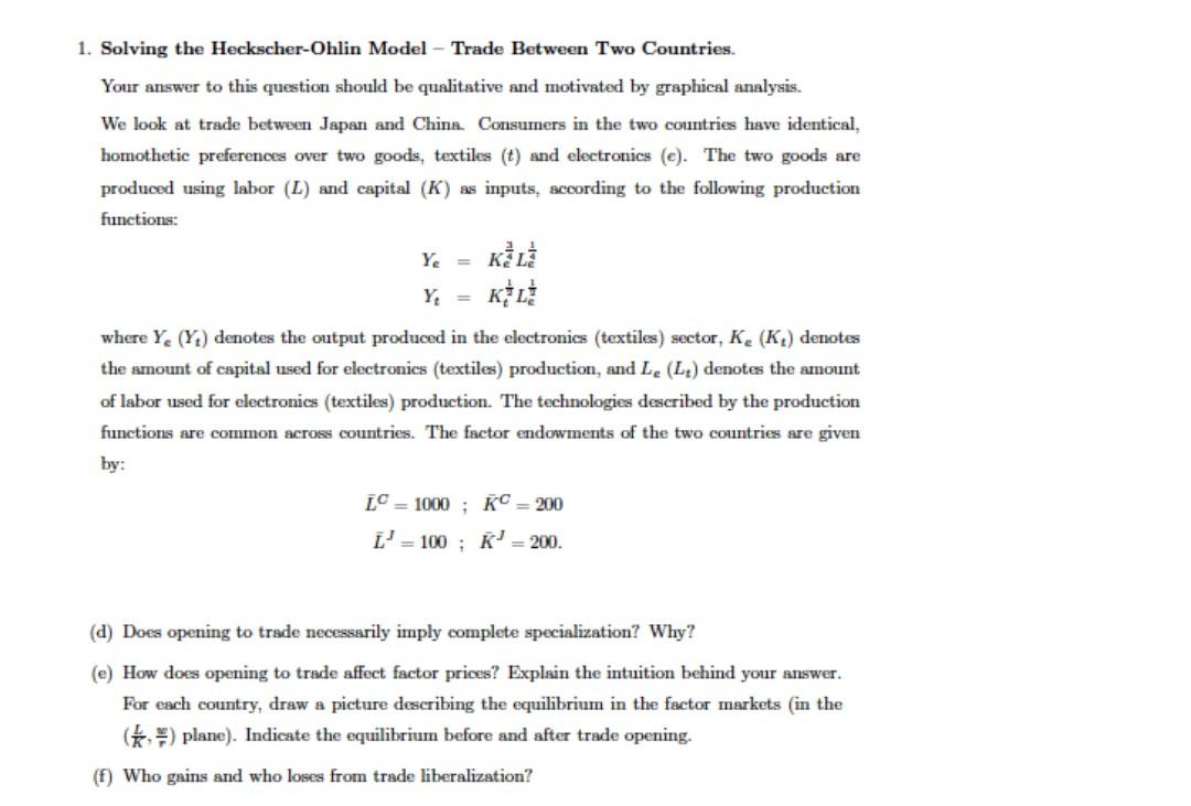 Solved 1. Solving the Heckscher-Ohlin Model - Trade Between | Chegg.com