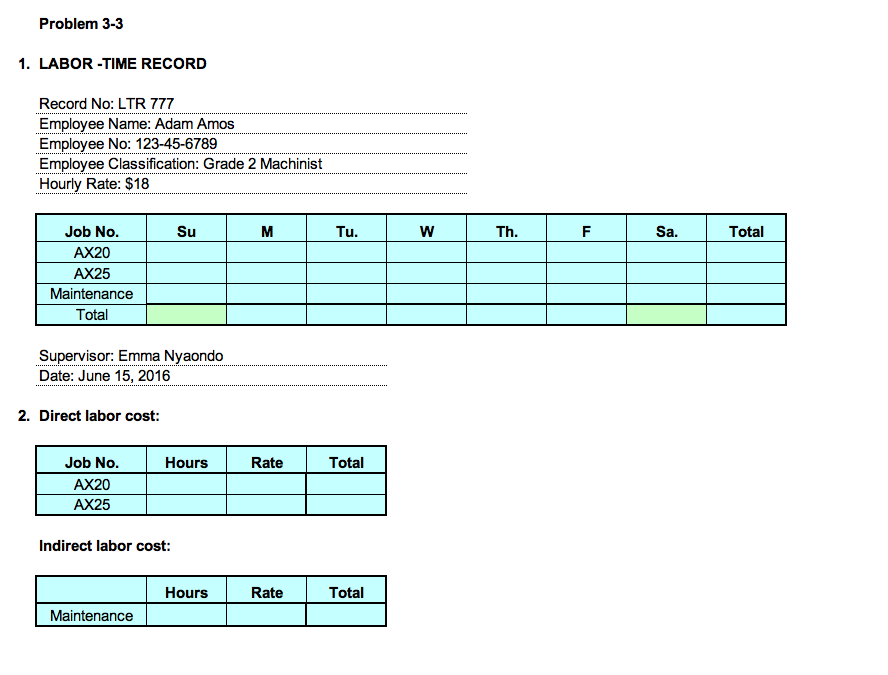 Solved P3-3. Labor Time Record, Direct vs. Indirect Labor | Chegg.com