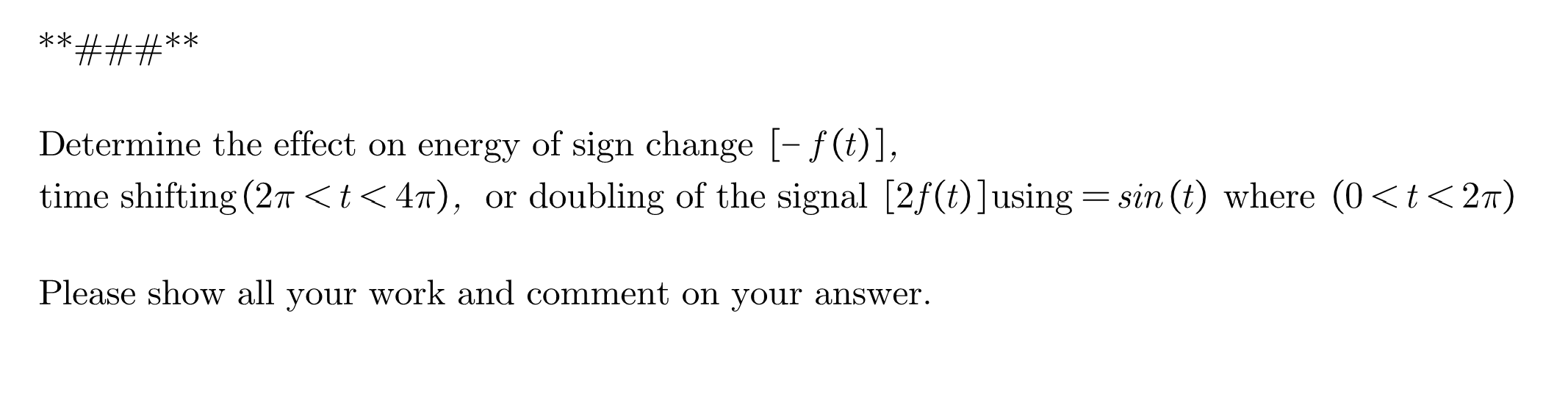 Solved **###* Determine the effect on energy of sign change | Chegg.com