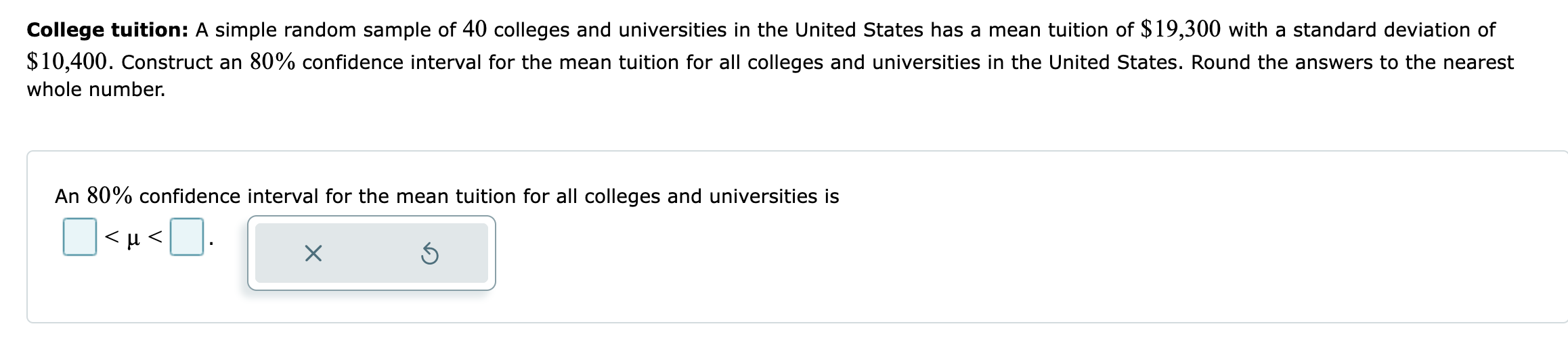Solved College tuition: A simple random sample of 40 | Chegg.com