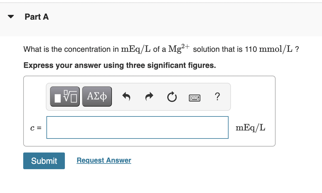 Solved What is the concentration in mEq/LmEq/L of a Mg2+Mg2+ | Chegg.com