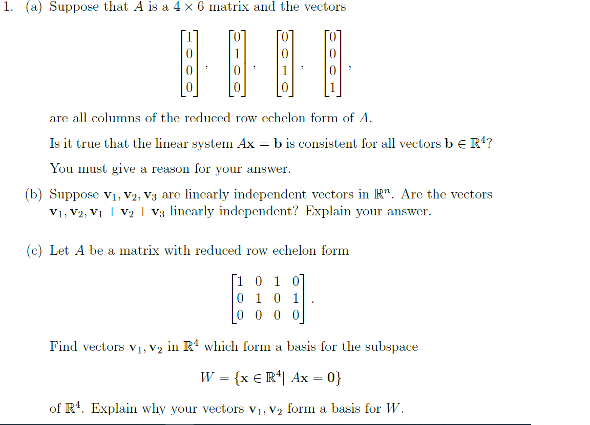 Solved 1. (a) Suppose that A is a 4 x 6 matrix and the | Chegg.com