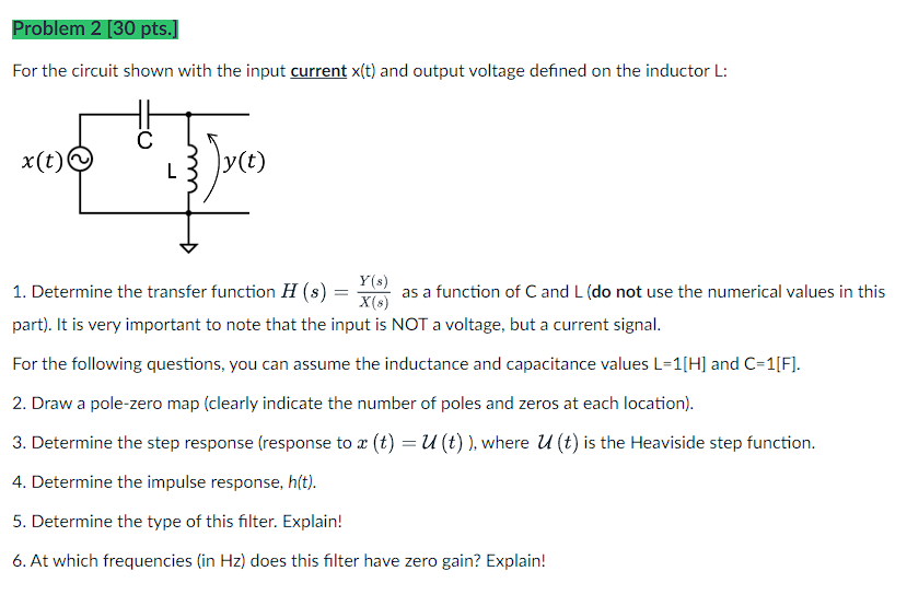 Solved Problem 2 [30 pts.] For the circuit shown with the | Chegg.com
