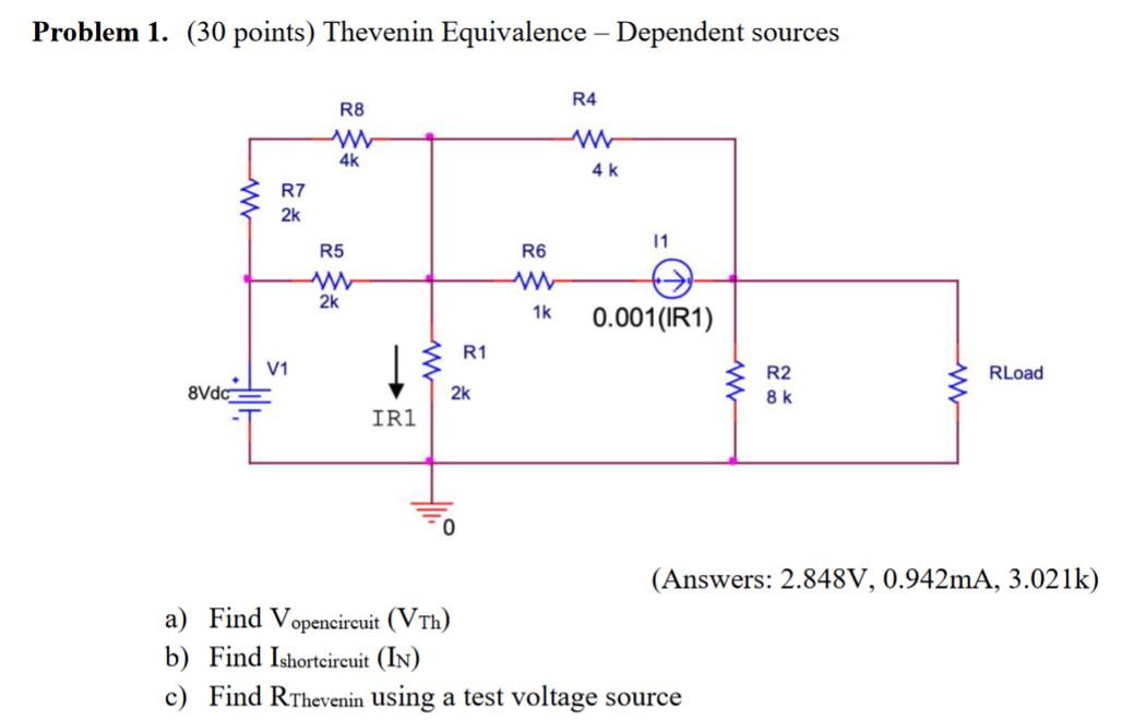 Solved Problem 1. (30 ﻿points) ﻿Thevenin Equivalence – | Chegg.com