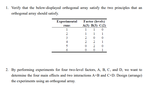 1. Verify that the below-displayed orthogonal array | Chegg.com