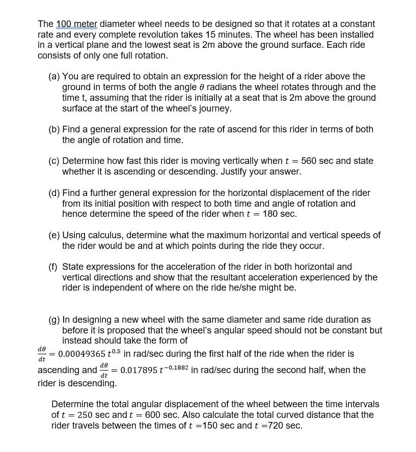 Solved The 100 meter diameter wheel needs to be designed so | Chegg.com