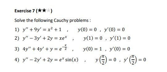 Solved Exercise 7 ﻿WS4Solve the following Cauchy problems | Chegg.com