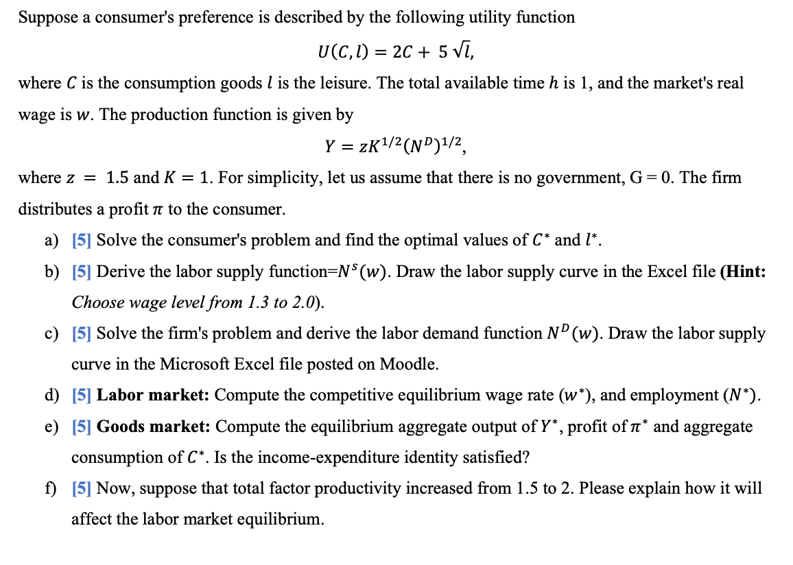 Solved Suppose a consumer's preference is described by the | Chegg.com