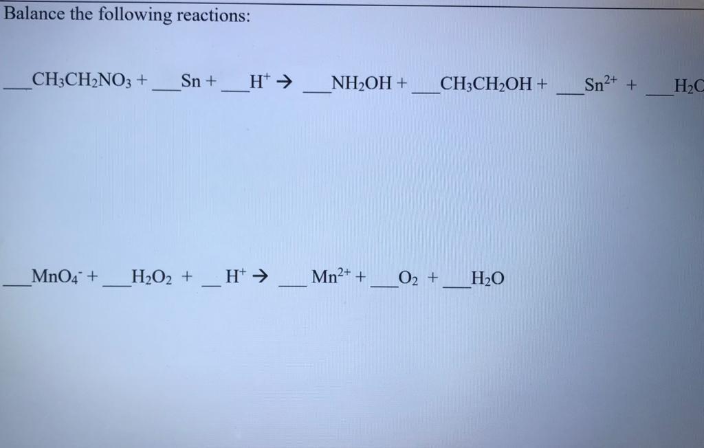 Solved Balance the following reactions: | Chegg.com