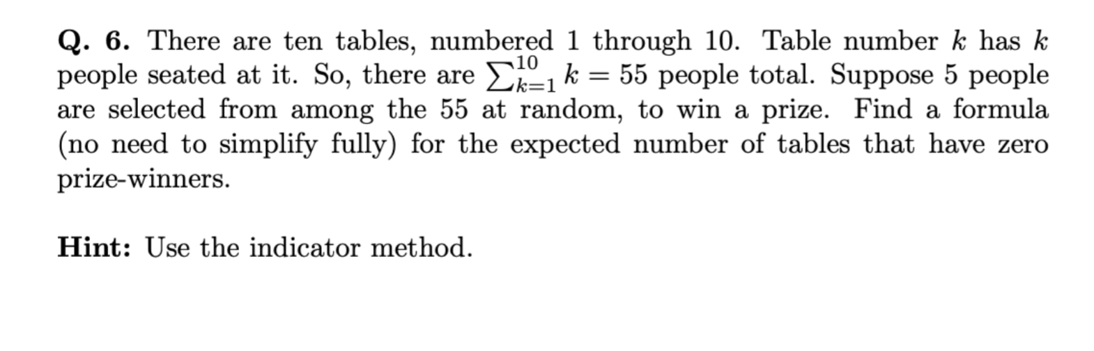 Solved Q. 6. ﻿There are ten tables, numbered 1 ﻿through 10 . | Chegg.com