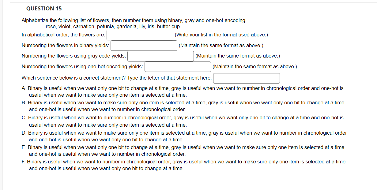Solved Alphabetize the following list of flowers, then | Chegg.com