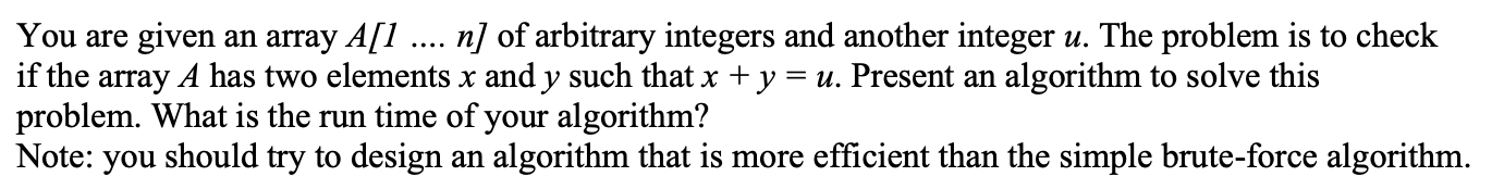 Solved You are given an array A[1…n] of arbitrary integers | Chegg.com