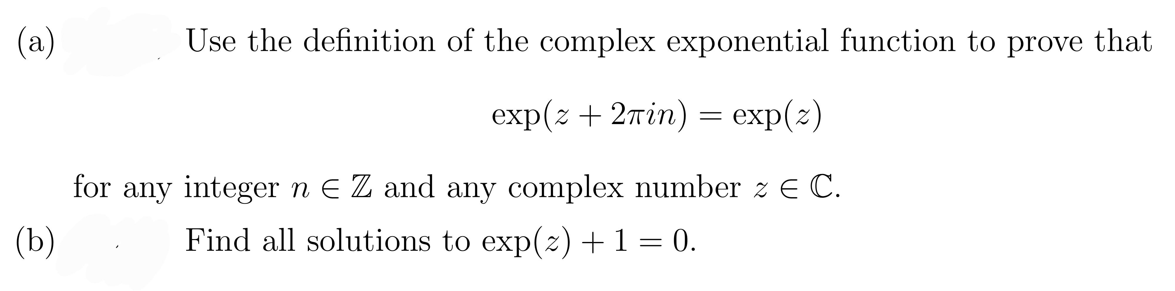 Solved (a) Use the definition of the complex exponential | Chegg.com