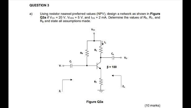 Solved QUESTION 3 Using resistor nearest preferred values | Chegg.com