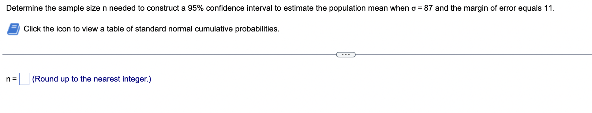 Solved Determine the sample size n needed to construct a 95% | Chegg.com