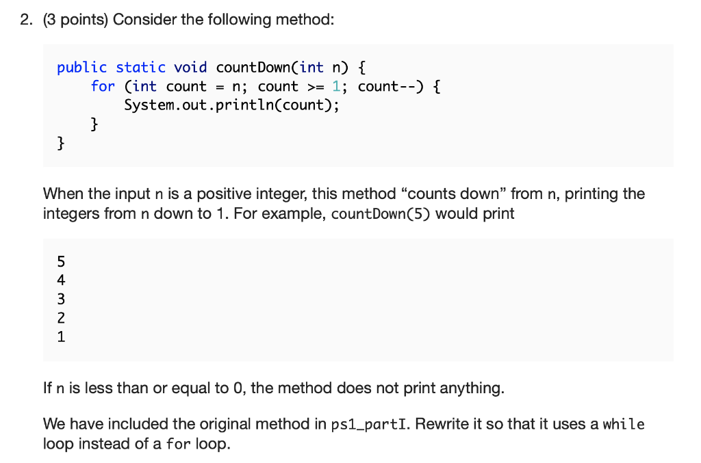 Solved 2. (3 points) Consider the following method: public | Chegg.com
