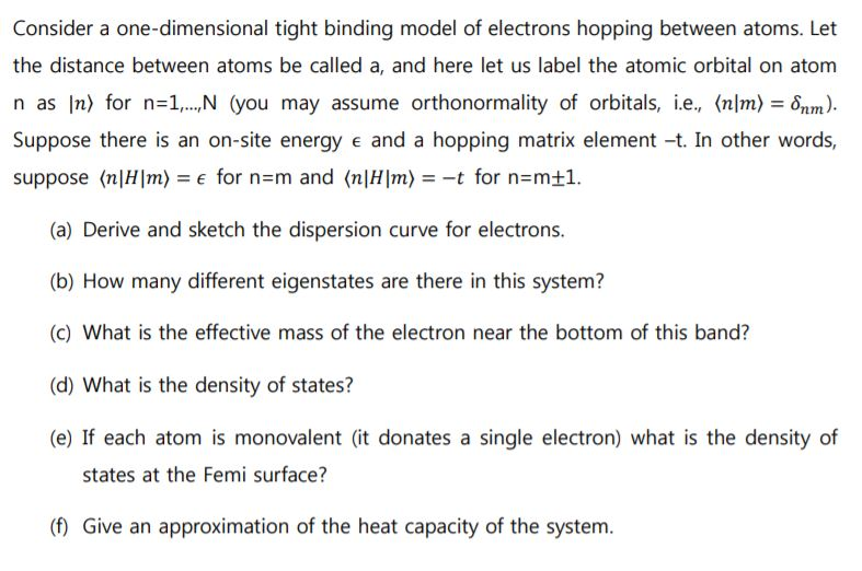 Solved Consider a one-dimensional tight binding model of | Chegg.com